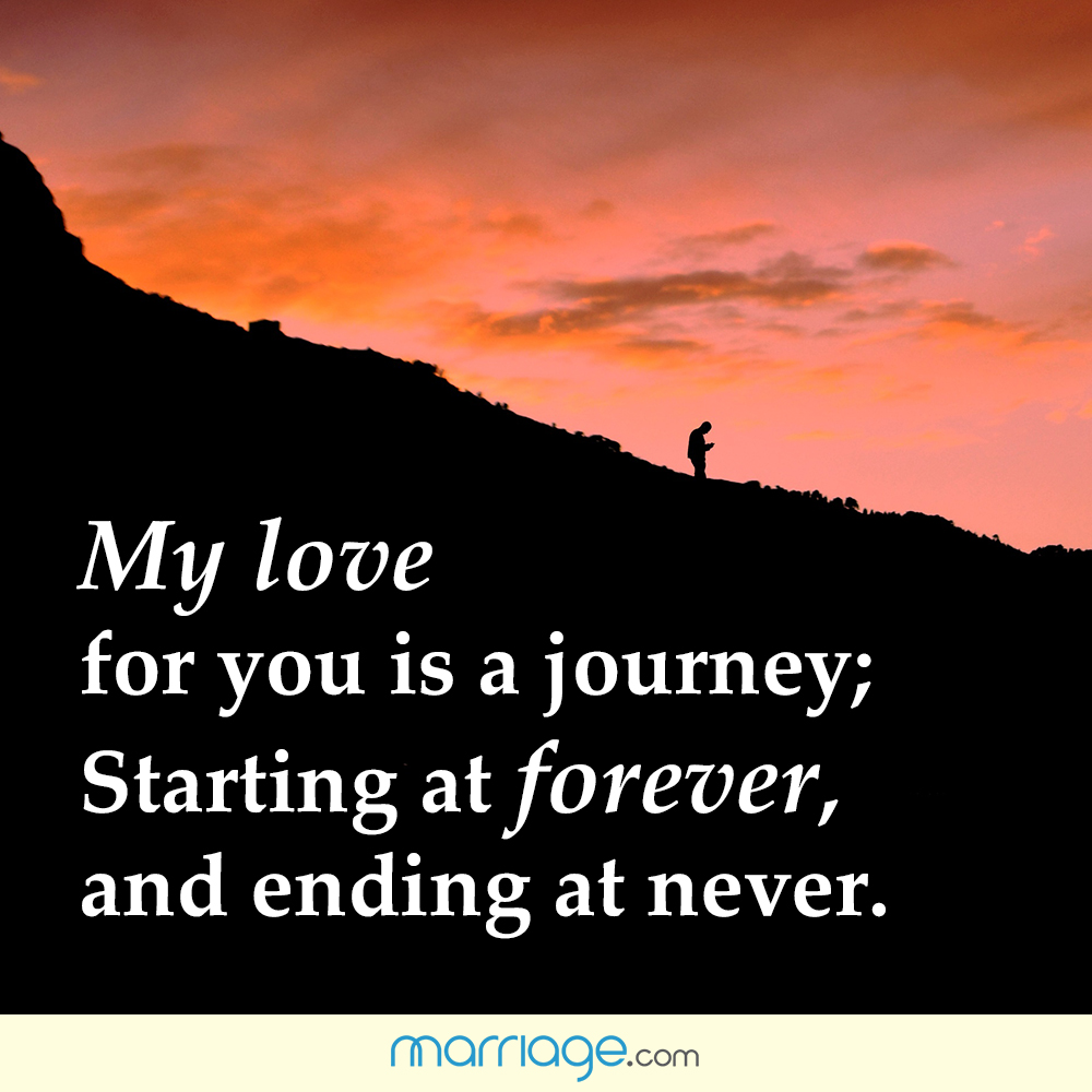 Positive Quotes My Love For You Is A Journey Starting At Forever Positive Quotes My Love For You Is A Journey Starting At Forever