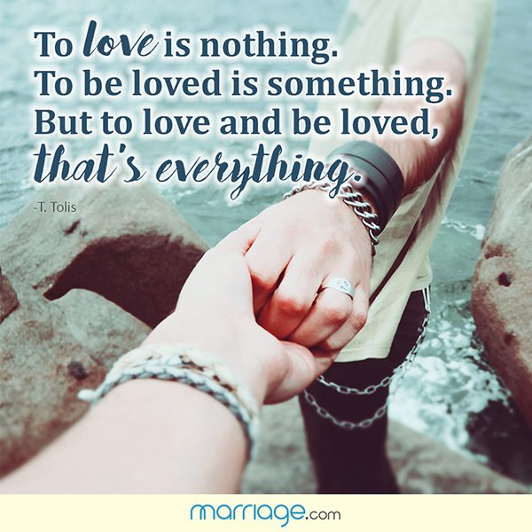 Love Quotes - To love is nothing. To be loved is something. But...